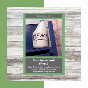Easy 3 Ingredient Homemade Bleach - The Prepping Wife